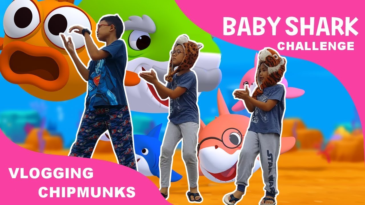 #BABYSHARKCHALLENGE | The Vlogging Chipmunks do the Baby Shark ...