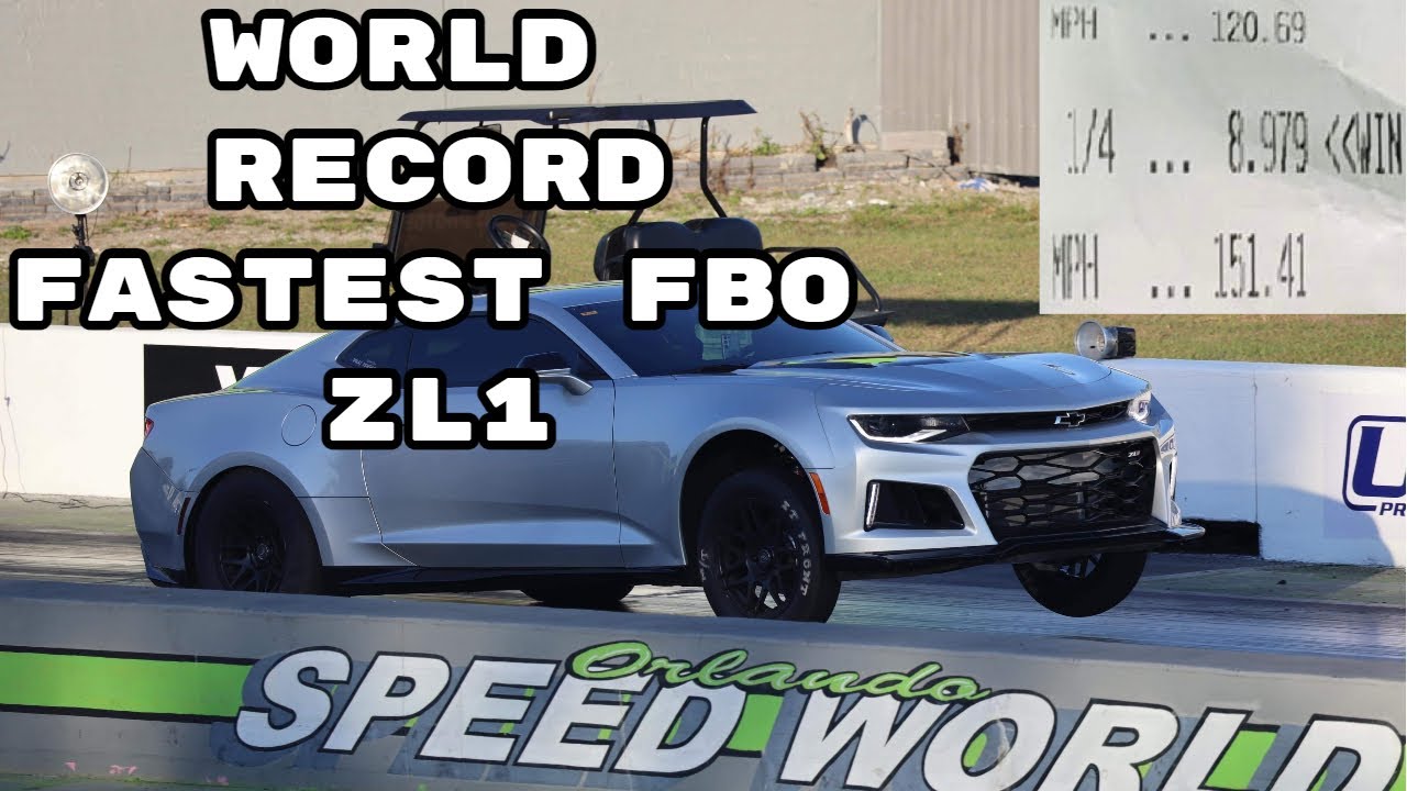 World record fastest FBO ZL1 Camaro - YouTube