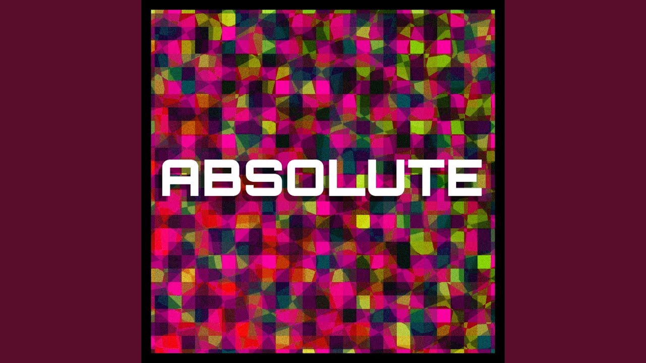 Absolute - YouTube
