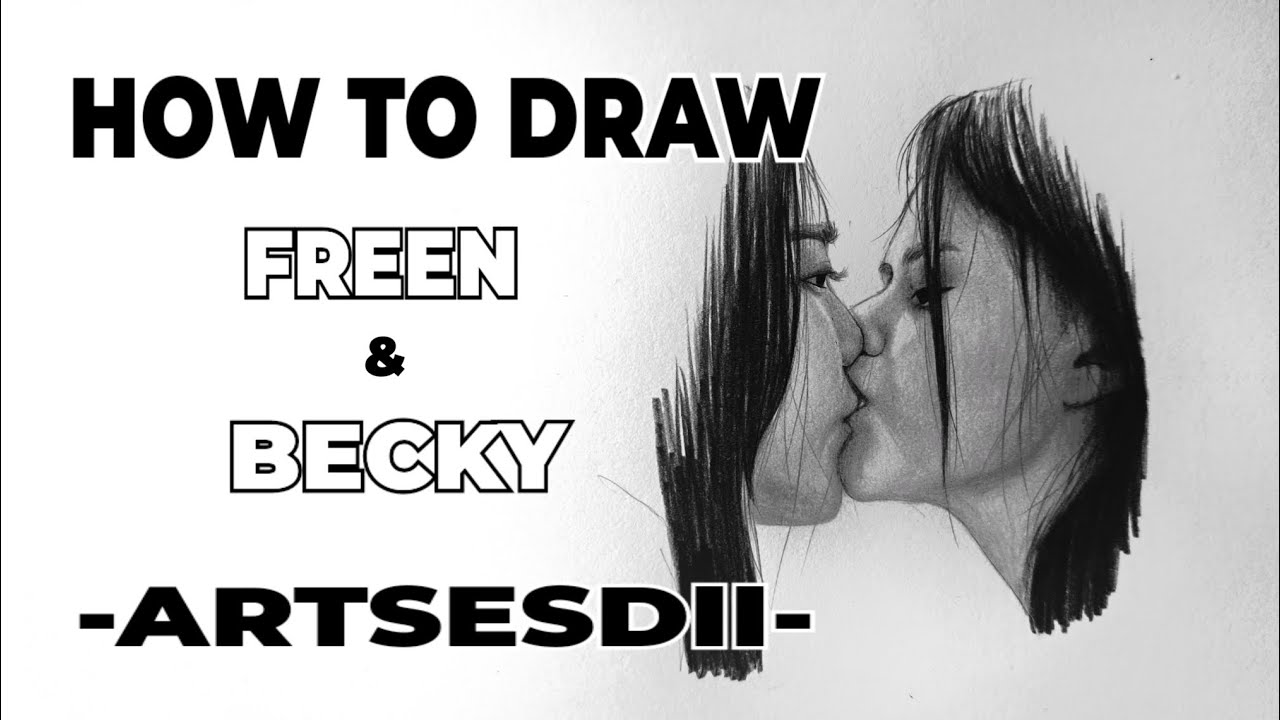 [Pencil Drawing] HOW TO DRAW - FREEN AND BECKY #art #vetranh#freenbeck# ...