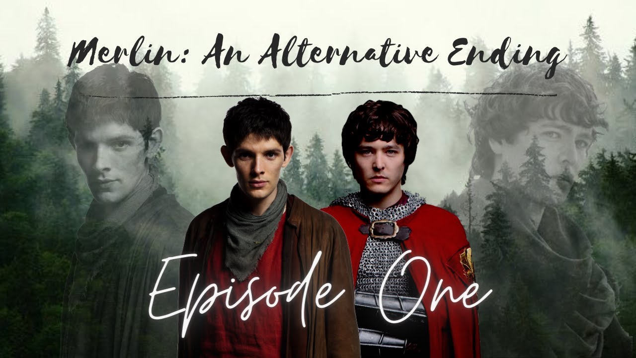 Merlin: An Alternative Ending (1/28) - YouTube