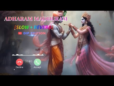 Adharam madhuram ringtone | adharam madhuram song | lofi song | # ...