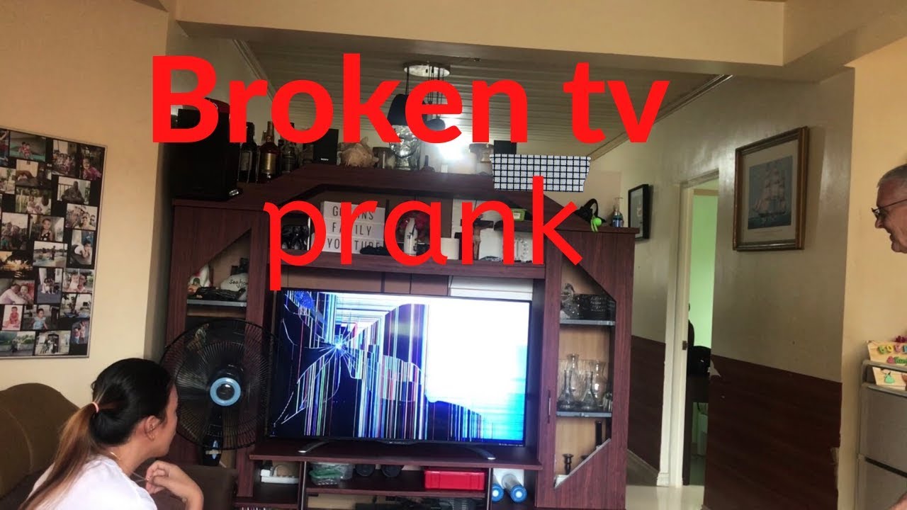 BROKEN TV PRANK(FAILED) - YouTube