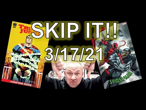 TOP 10 SKIP ITS for Comics Releasing 3/17/21 (NEW SERIES) Comic Review ...