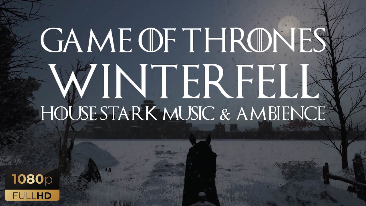 Game of Thrones Ambience Music | Winterfell Snowfall at Dusk | Relax | Sleep | Study | Focus ...