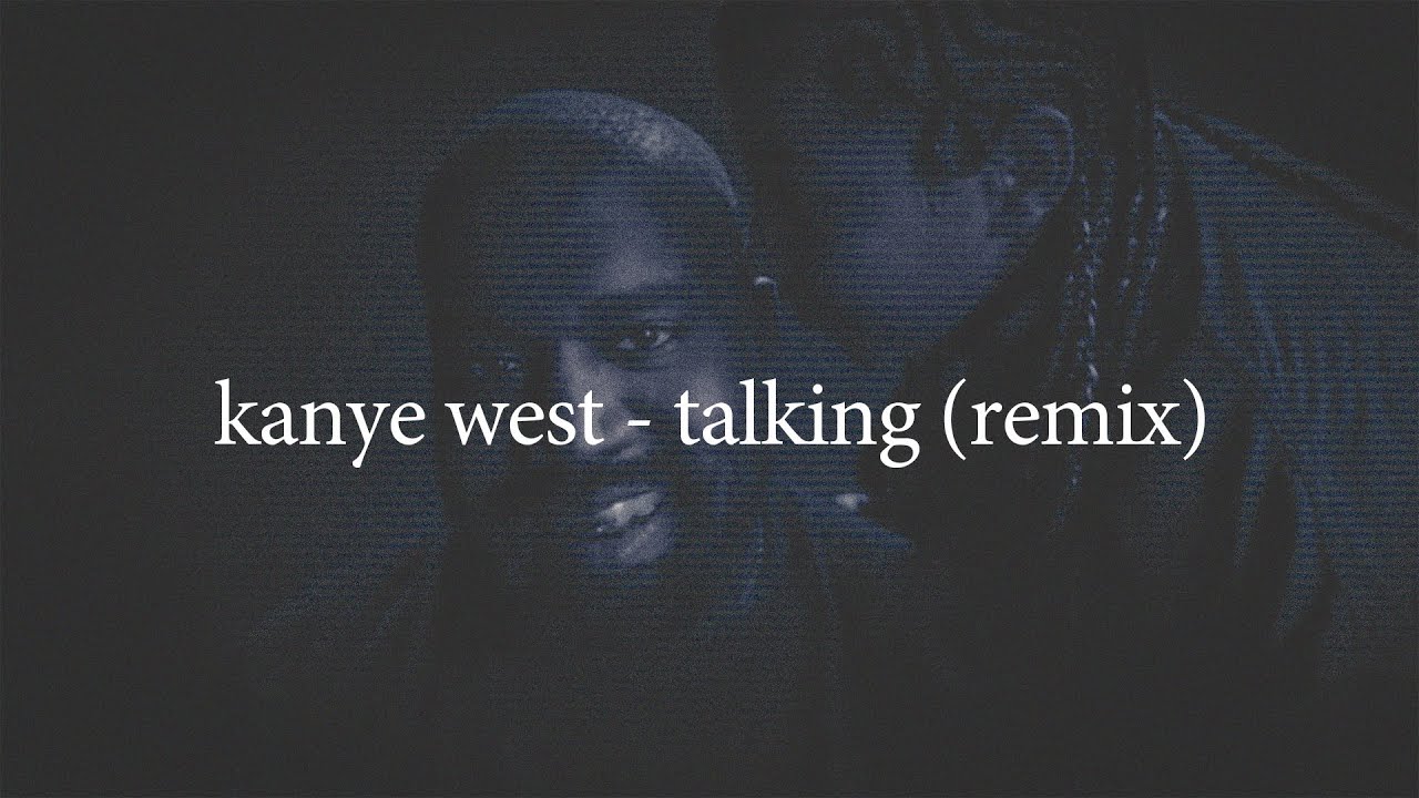 KANYE WEST / Y$ - TALKING/ONCE AGAIN (remixed by tango yashi) - YouTube