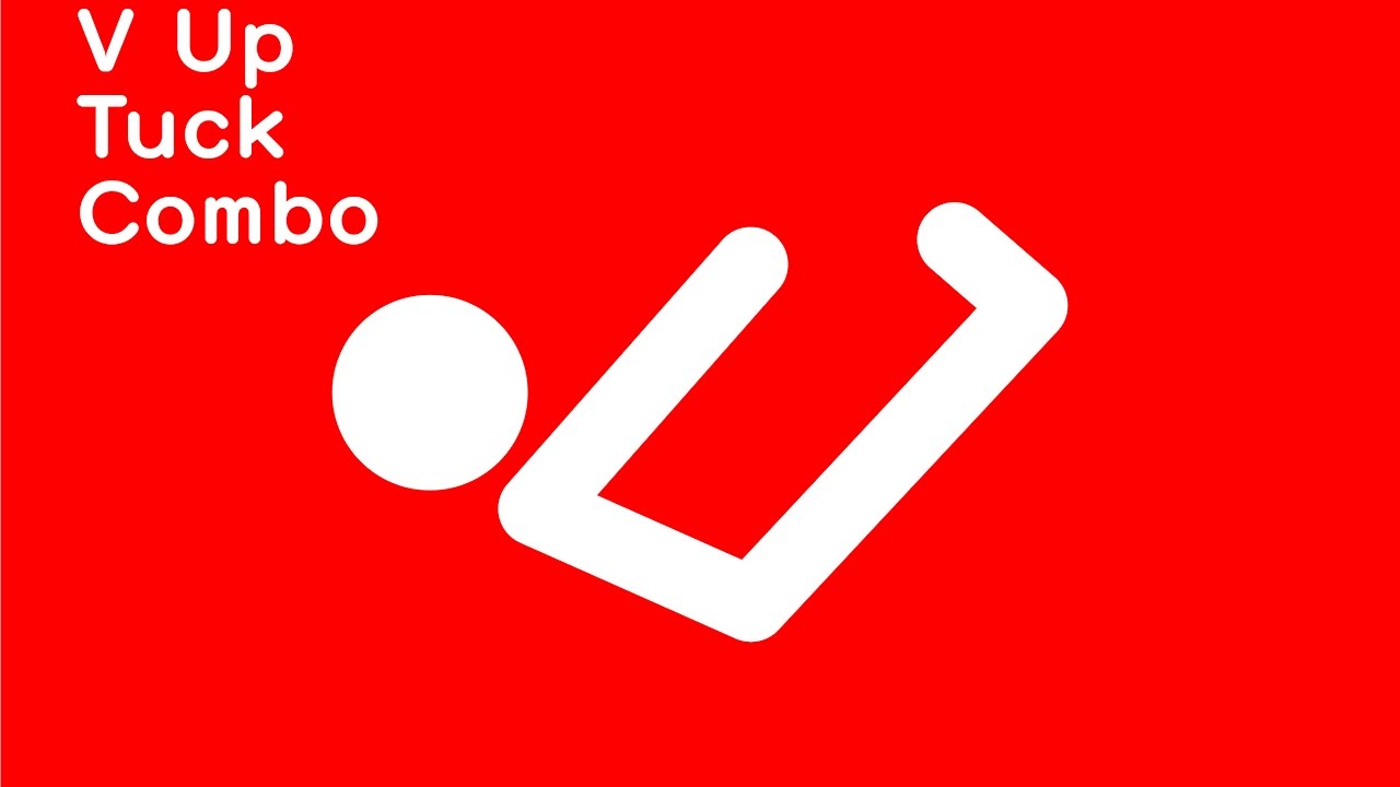 V Up Tuck Combo - YouTube