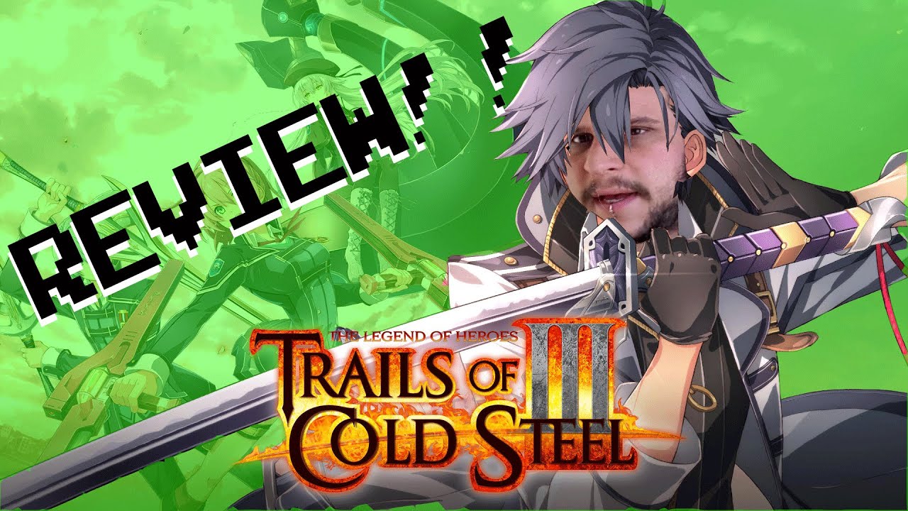 The Legend of Heroes: Trails of Cold Steel | Switch Review - YouTube
