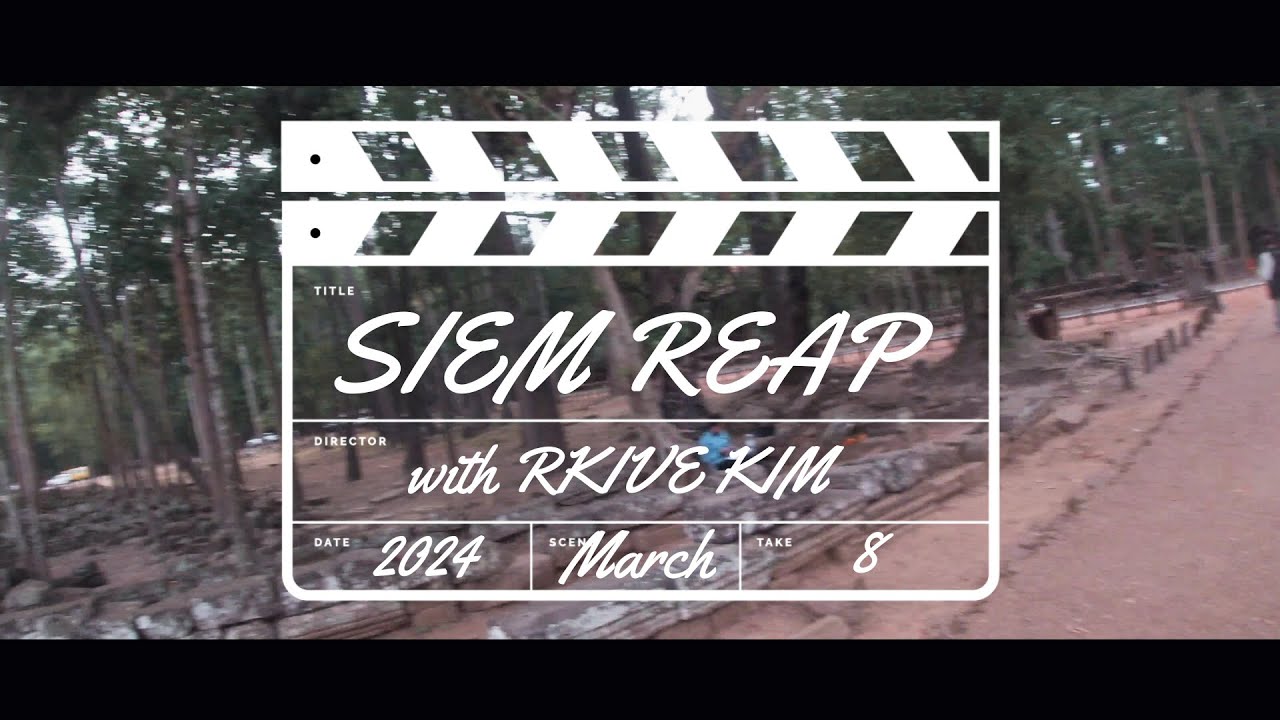 join siem reap trip with rkive | part 3 - YouTube