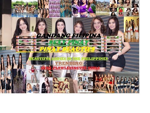 PINAY SEXIEST MODEL( PHILIPPINES SEXIEST LADIES,GANDANG FILIPINA)
