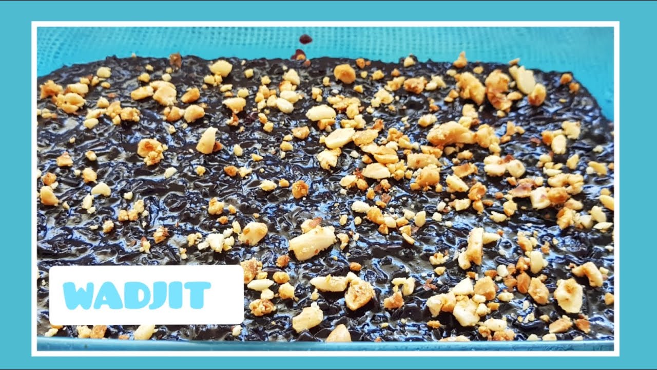 HOW TO MAKE WADJIT | SUG DESSERTS | WITHOUT BANANA LEAVES | Nurin Lee's ...