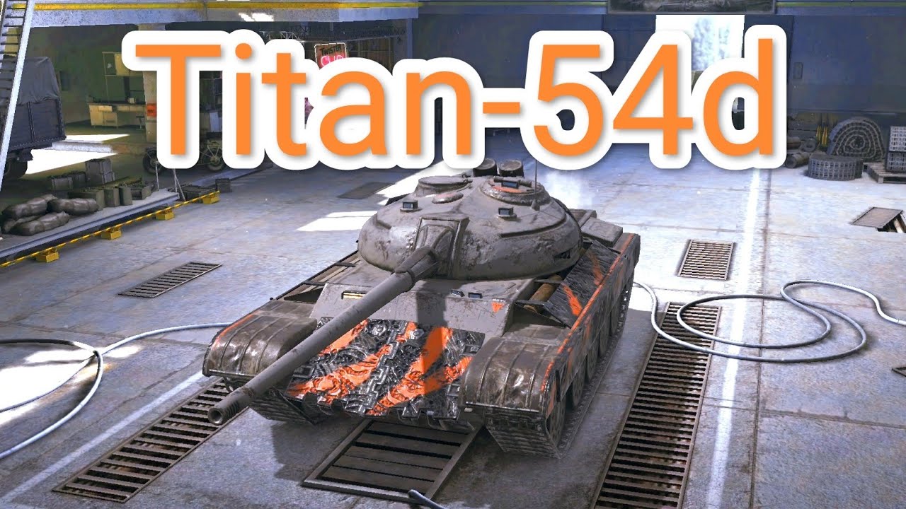 TITAN-54d First look WoT Blitz - YouTube