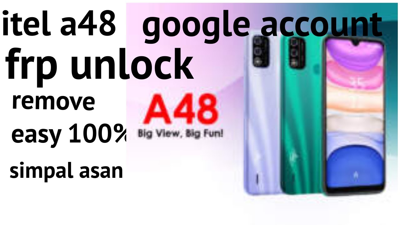itel A48 frp lock unlock / google account remove - YouTube