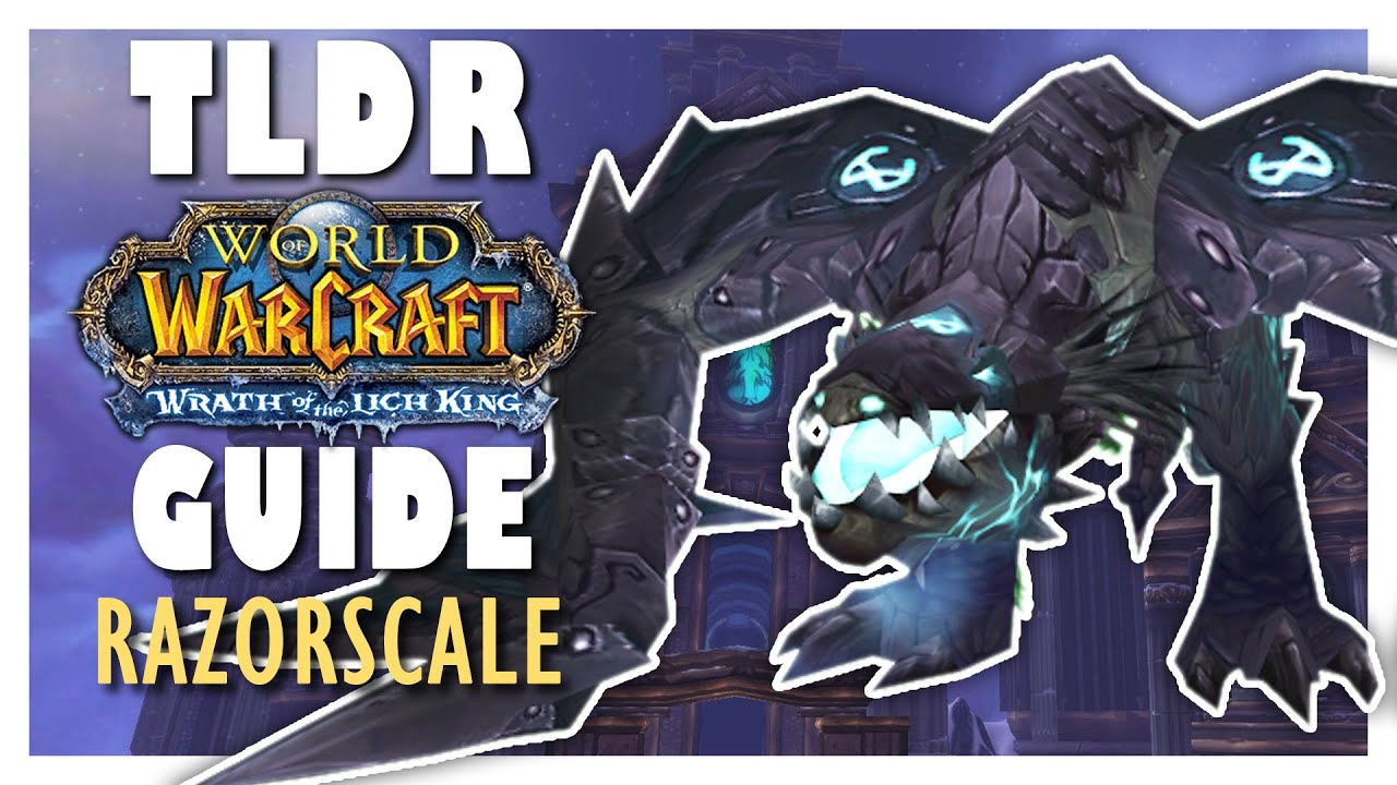 TLDR RAZORSCALE Guide - Wrath Classic ULDUAR Guide - YouTube