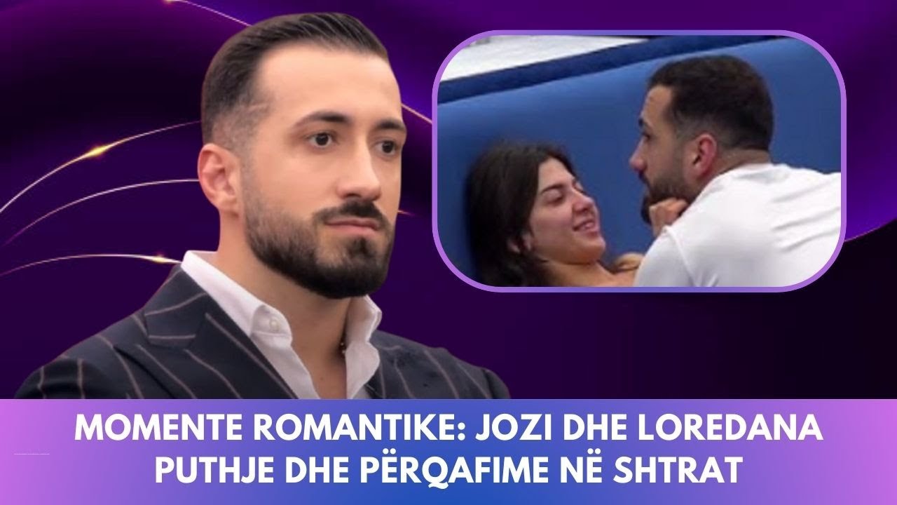 Momente romantike: Jozi dhe Loredana puthje dhe përqafime në shtrat ...