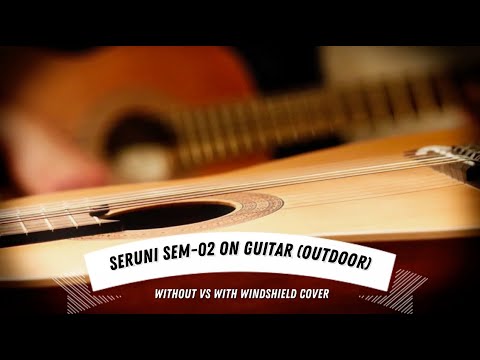 Test Mic Seruni SEM-02 for Guitar Outdoor | without and with windshield ...