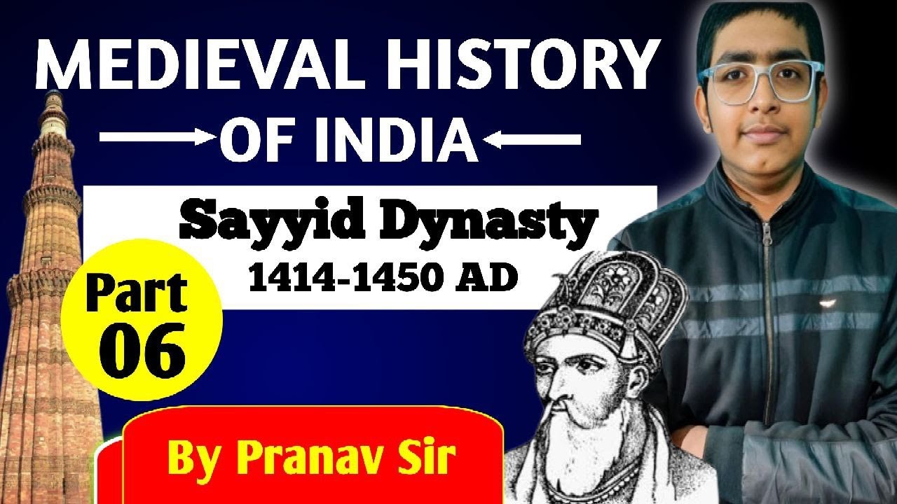 Biography of Sayyid Dynasty II History of #सैय्यद_वंश II Medieval India ...