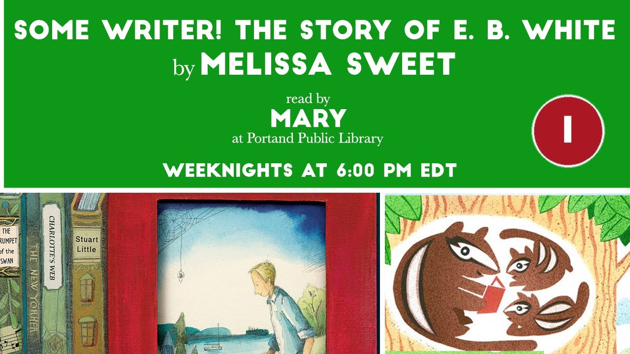 Some Writer! Read Aloud [Part 1] - YouTube