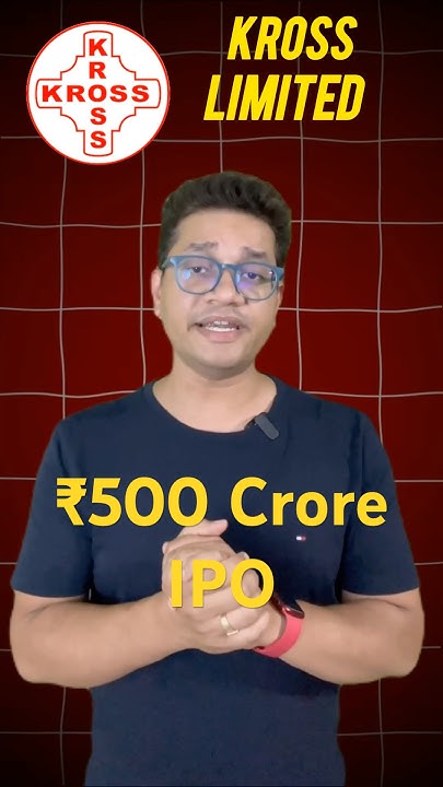 Kross IPO Review | Kross IPO Buy or Not? #ipo #ipoanalysis #iporeport #stockmarketanalysis - YouTube