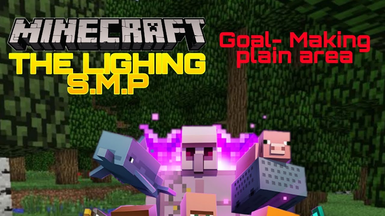 Minecraft The LIGHTING S.M.P | THE LIGHTING SMP | EP-1 of our SMP ...