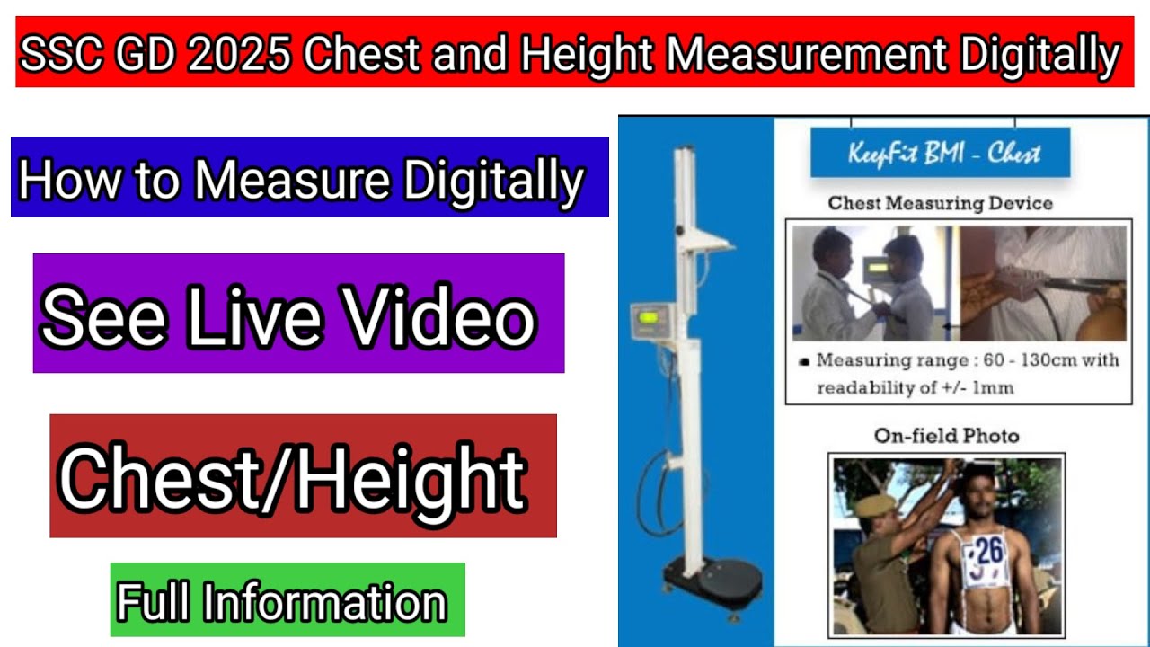 SSC GD 2025 Chest And Height Measurement Digitally|How to Measure ...
