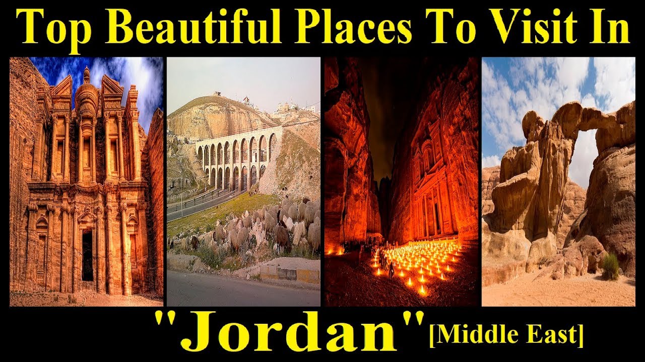 Top Most Beautiful Places to Visit In Jordan [Middle East] - YouTube