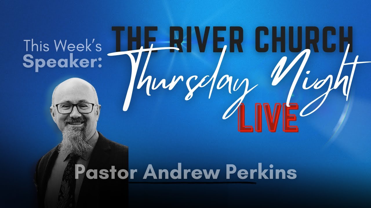 2-15-2024 | Thursday Night Live | Pastor Andrew Perkins - YouTube