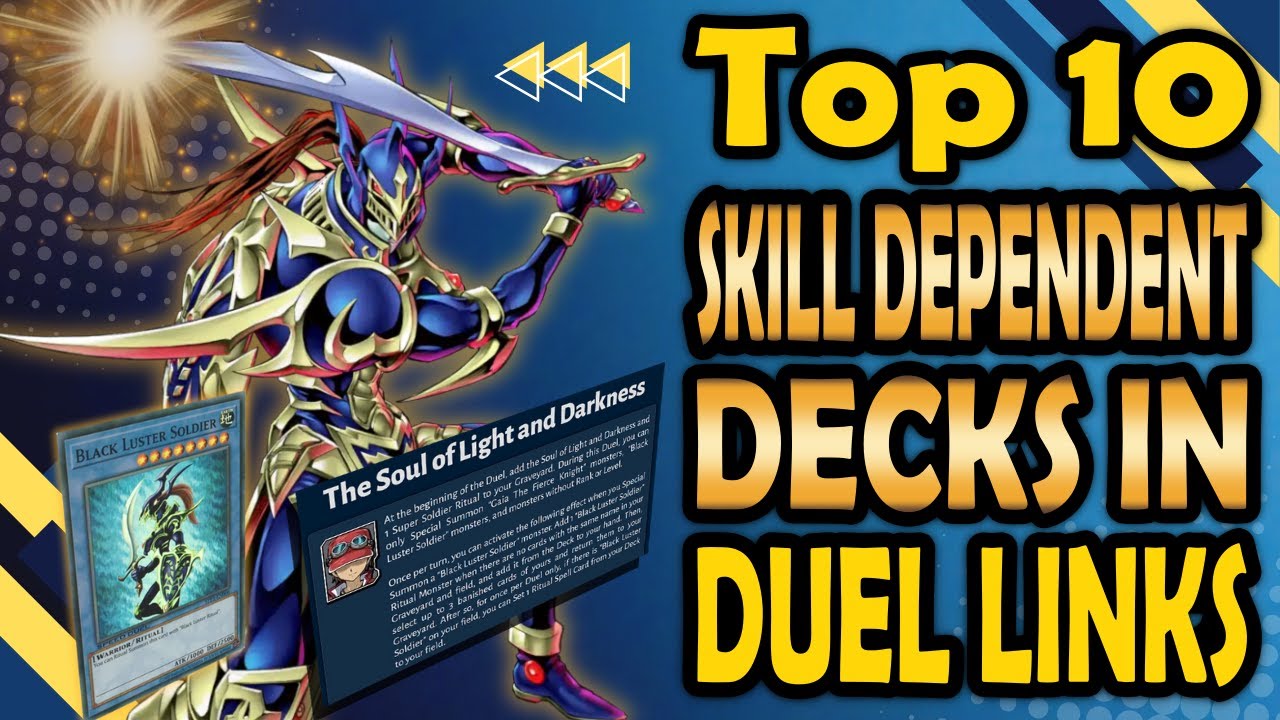 Top 10 Duel Links Decks That Are Just A Bunch Skill Effects In A Trench ...