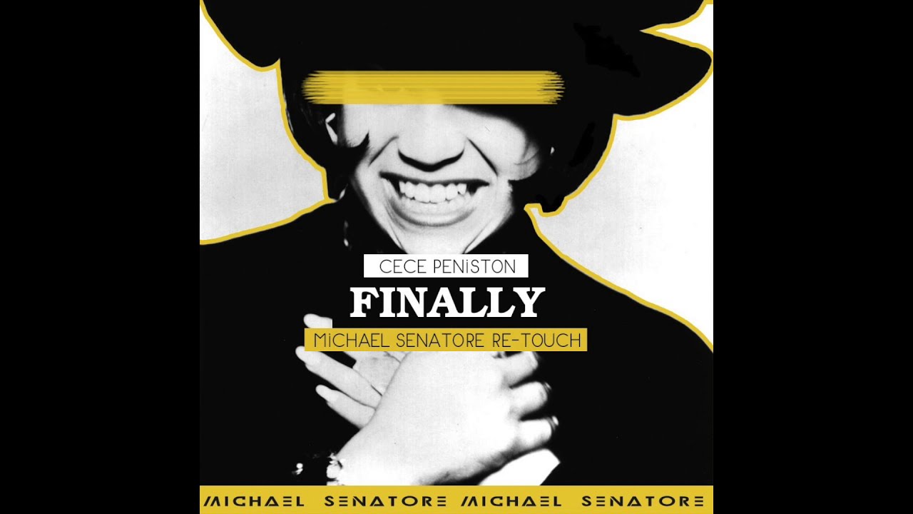 CeCe Peniston - Finally (Michael Senatore Re-Touch) - YouTube