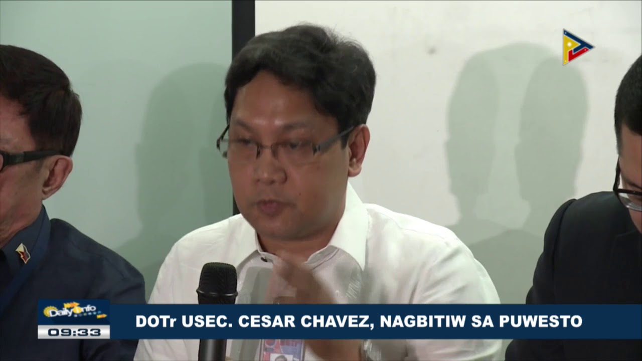 DOTr USec. Cesar Chavez, nagbitiw sa puwesto - YouTube