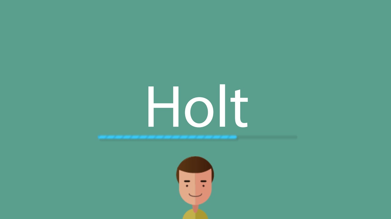 Holt pronunciation - YouTube