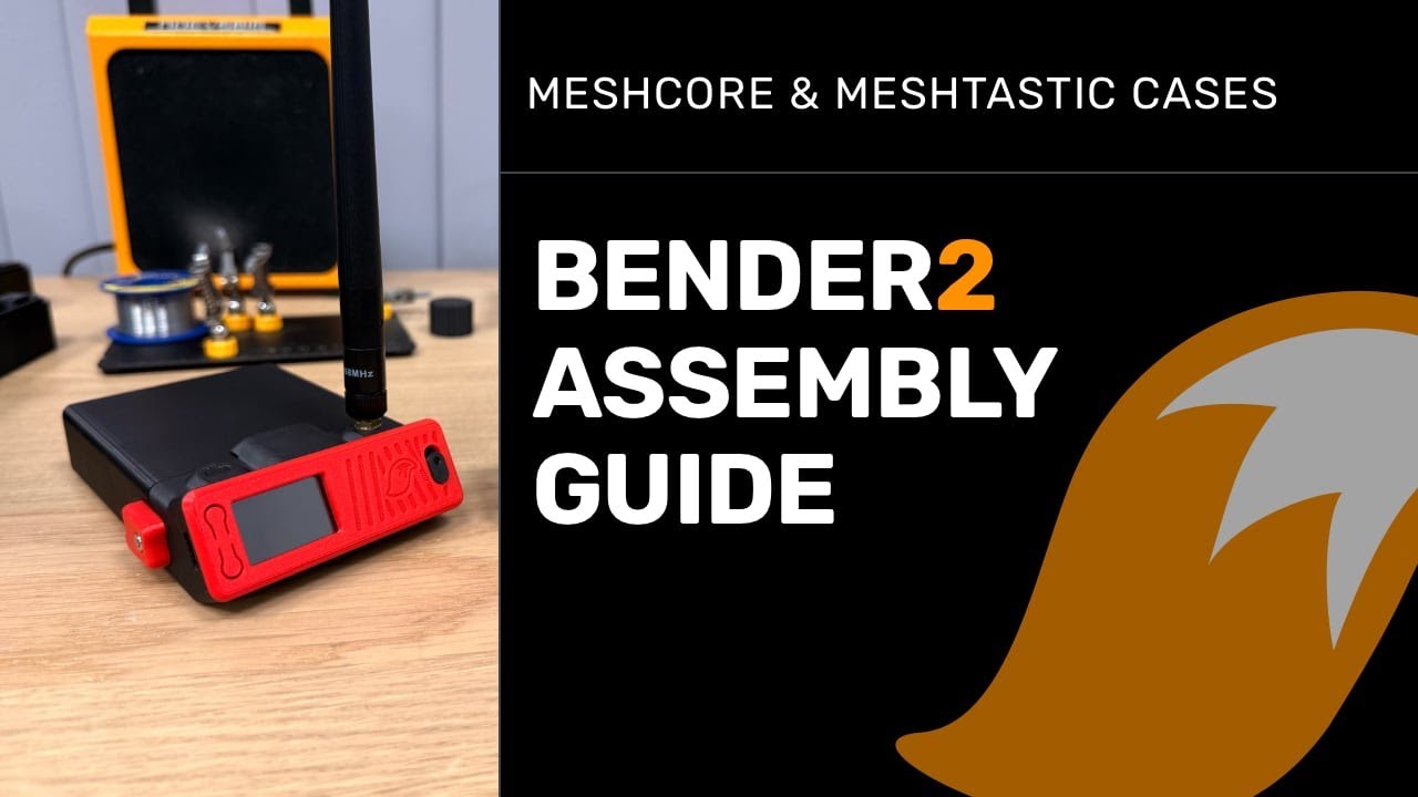 Bender2 MeshCore Meshtastic Node Assembly Guide - YouTube