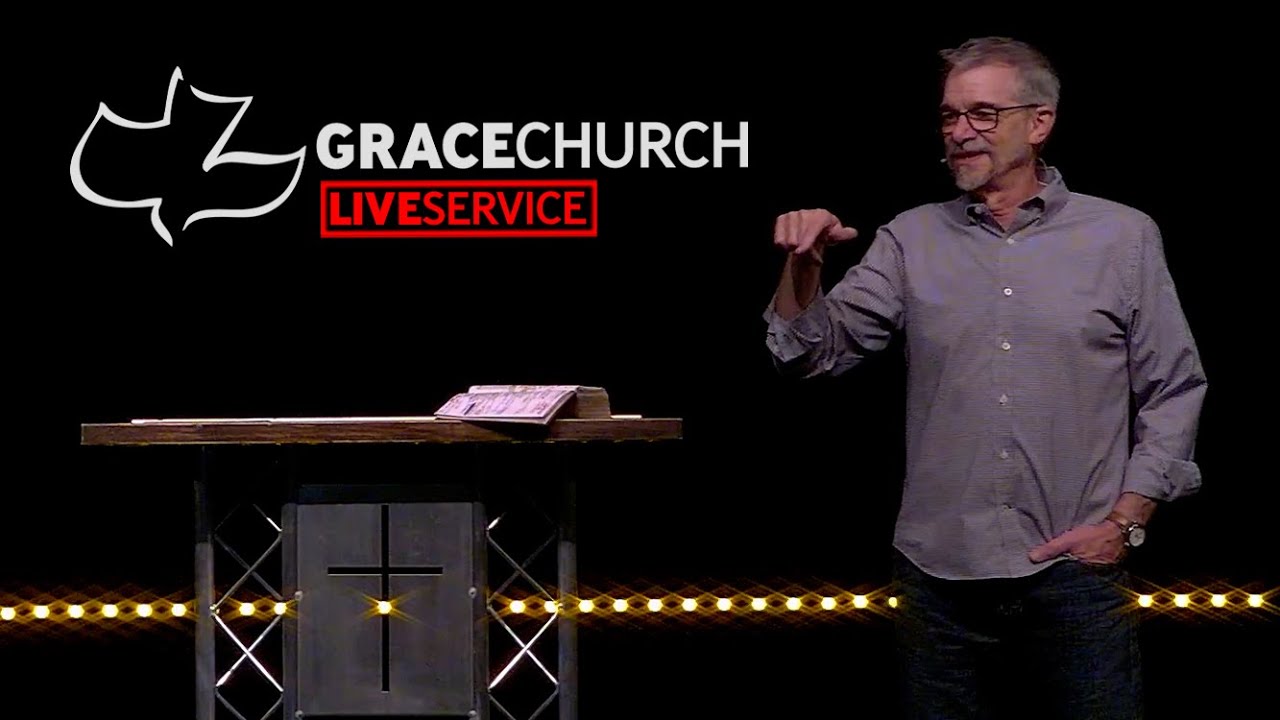 Grace Church Live Service 4/30/2023 - 11am - YouTube