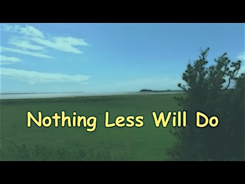 Nothing Less Will Do (New Gospel Song) - YouTube