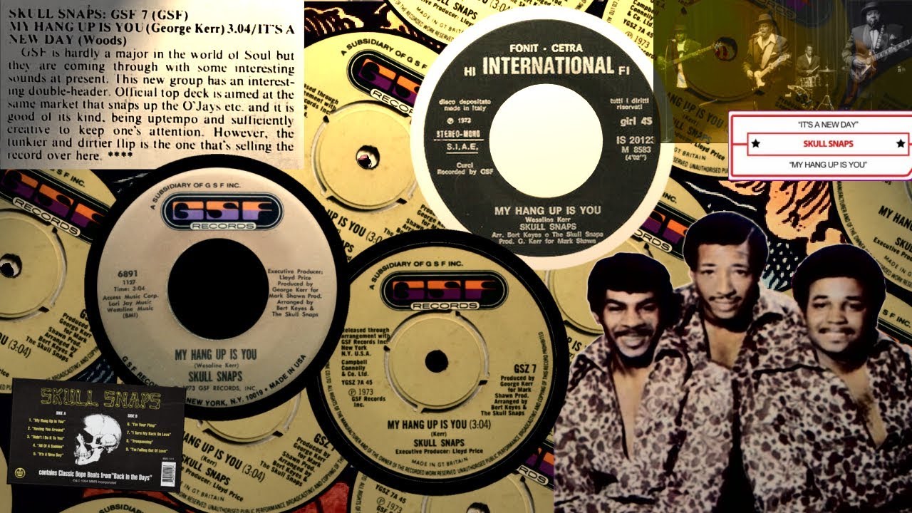 Skull Snaps - My Hang Up Is You [4:02] [UK GSF GSZ 7] 27 Apr 1973 | HD ...