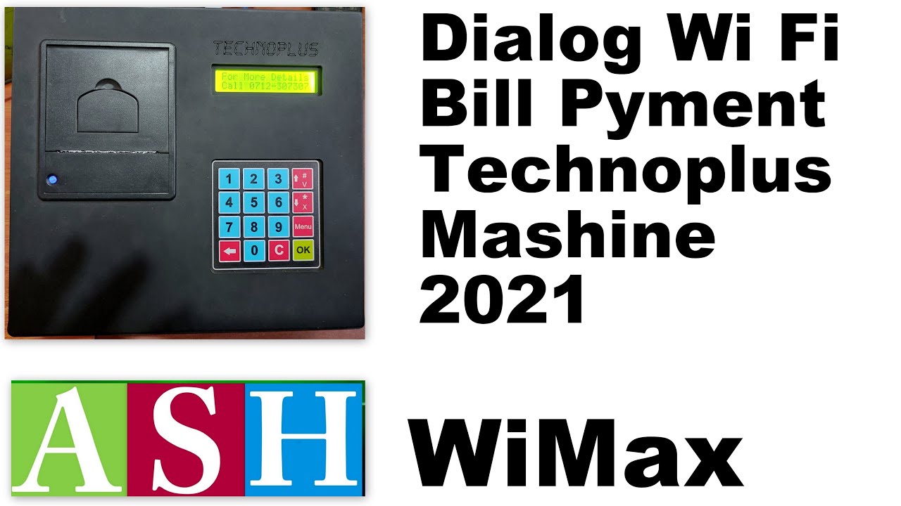 Technoplus Reload Mashine Wi Fi Bill Pyment 2021 Sinhala - YouTube