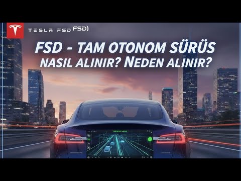 Tesla Model Y Full Self-Driving (FSD) Satın Aldım! | Ömür Boyu İçin Son Şans mı?