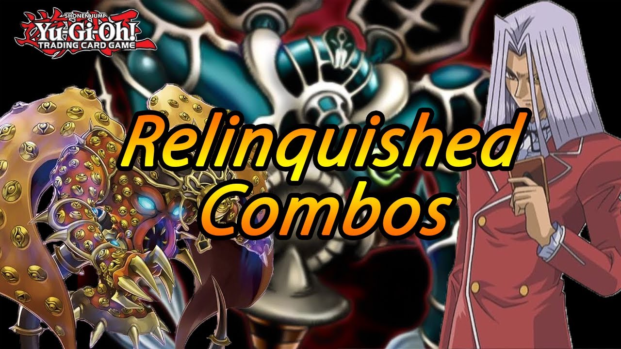 Yu-Gi-Oh! RELINQUISHED COMBOS+DECKLIST! June 2020 Banlist! - YouTube