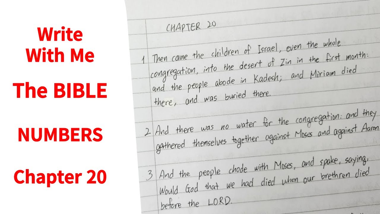 Write With Me - The Bible : Numbers Chapter 20 - KJV - YouTube