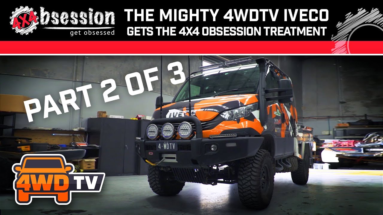 THE MIGHTY 4WD TV IVECO Gets the 4x4 Obsession Treatment - YouTube