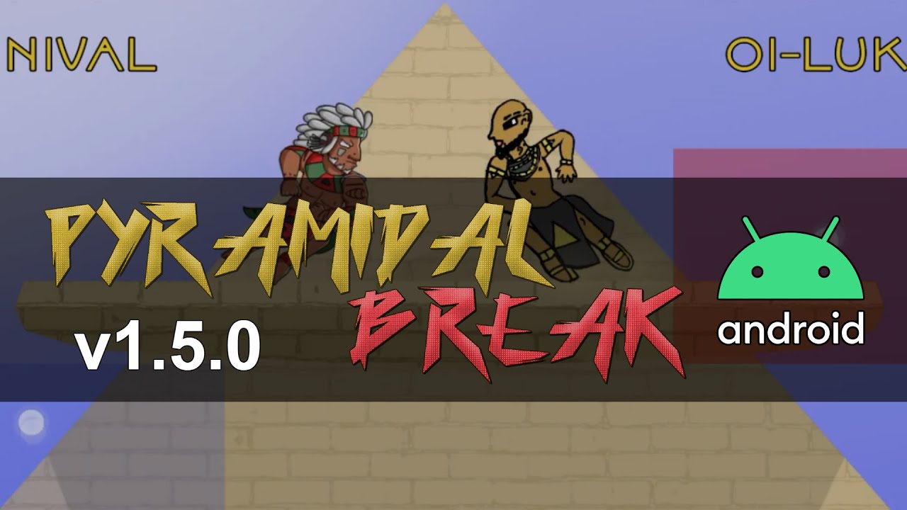 Pyramidal Break v1.5.0 (Android) - YouTube