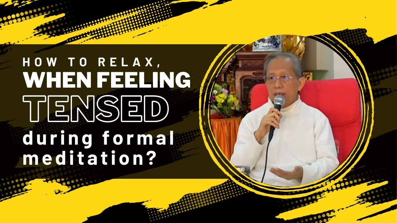 How to relax, when feeling tensed during formal meditation? - YouTube