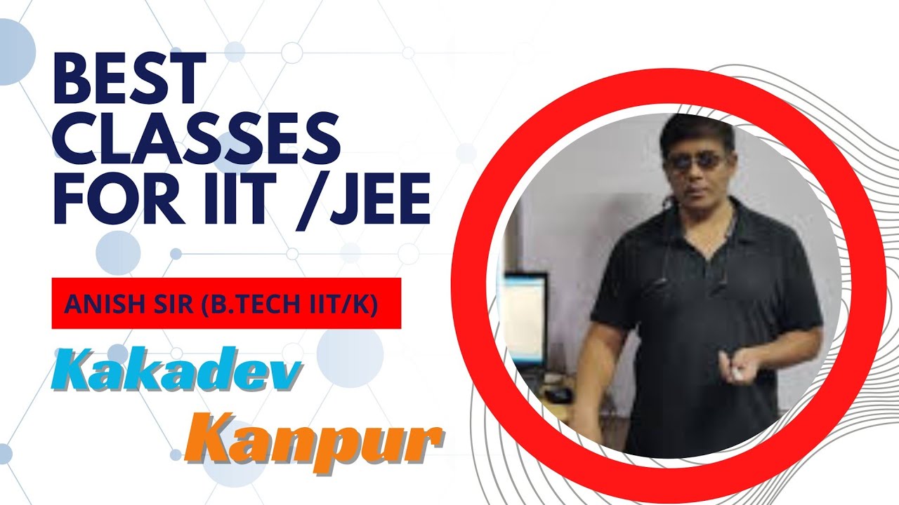 Best physics classes for IIT jee at kakadev #kanpur by anish shrivastav @asphyc4273 #iitjee #iit ...