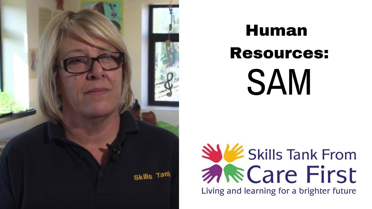 Sam: Human Resources | Skills Tank - YouTube