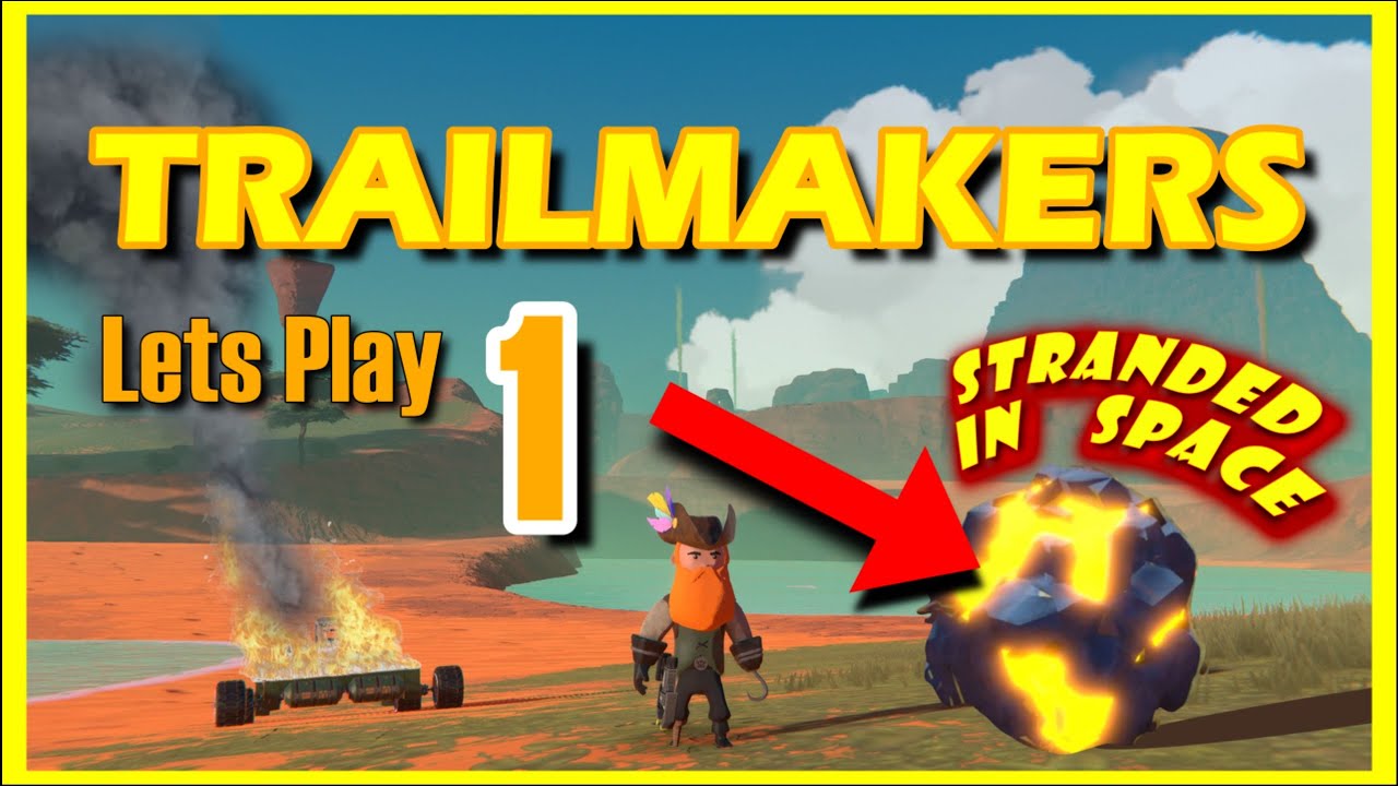 Builders Dream! -- Trailmakers Stranded in space Ep 1 - YouTube