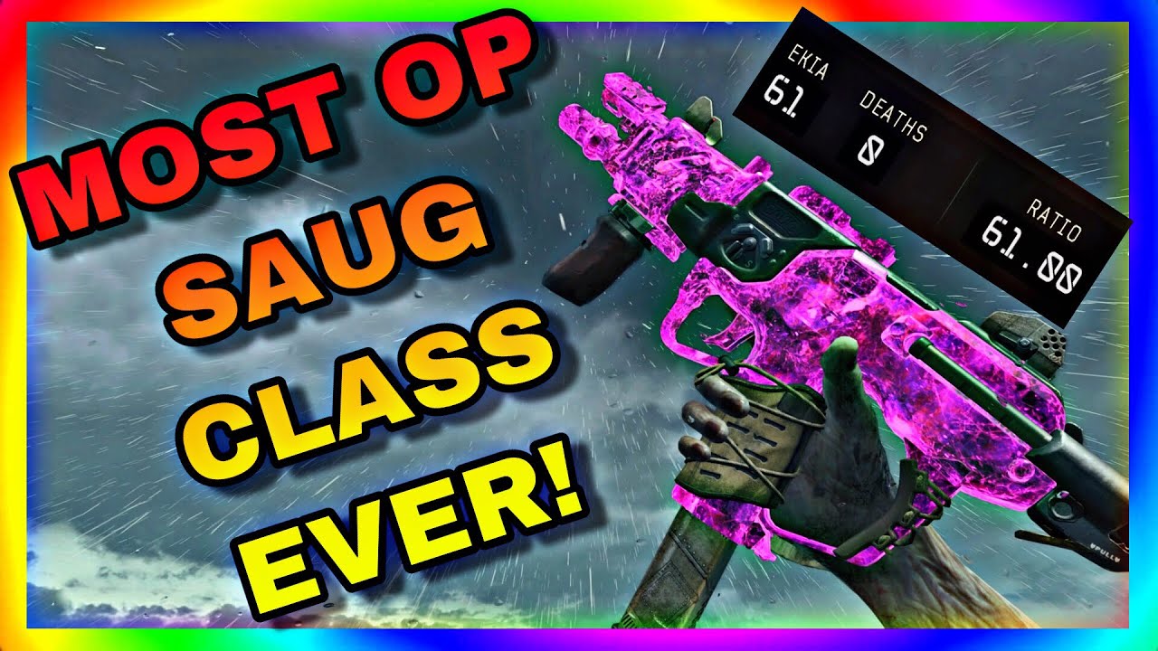THE BEST SAUG CLASS IN BO4 😍 (OVERPOWERED) Black Ops 4 Game Play! - YouTube