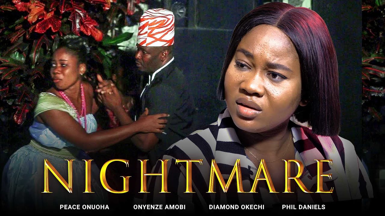 MARLIAN NIGHTMARE (Full Movie) Peace Onuoha Movies 2023 Nigerian Latest ...