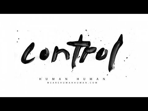 HUMAN HUMAN - Control (Official Audio) - YouTube