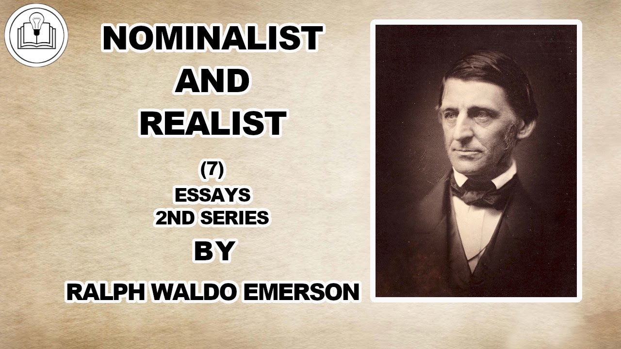 Nominalist and Realist by Ralph Waldo Emerson | Audiobook - YouTube