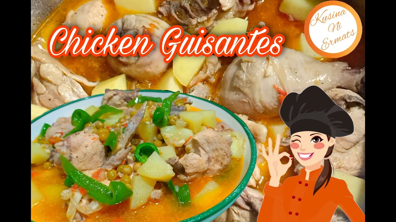 CHICKEN GUISANTES RECIPE || MANOK SA GUISANTES || KUSINA NI ERMATS ...
